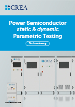 【英語版】CREA社が提供するパワー半導体デバイス電気テストの現状と今後 その他資料 クレア・ジャパン | イプロスものづくり