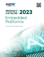 AAEON社 ボード製品総合カタログ 2023-2024年版 総合カタログ V-net AAEON | イプロスものづくり